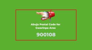 Abuja Postal Code for Gwarinpa Area - ZIP Code