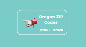 List of Oregon ZIP Codes and Cities