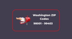 Washington ZIP Codes Range by City: Full List