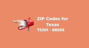 List of All ZIP Codes for Texas United States